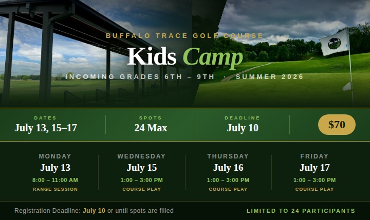 Buffalo Trace Kids Camp 2026 - Buffalo Trace Golf Course